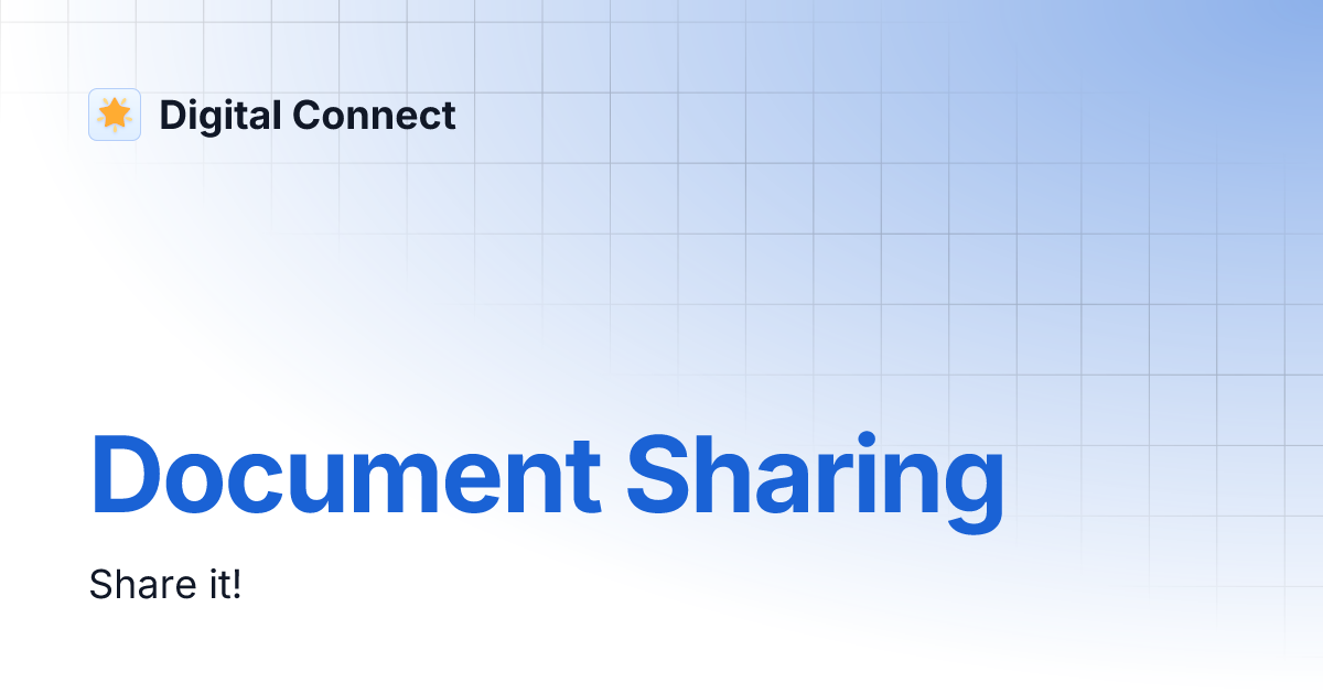 Document Sharing | Digital Connect